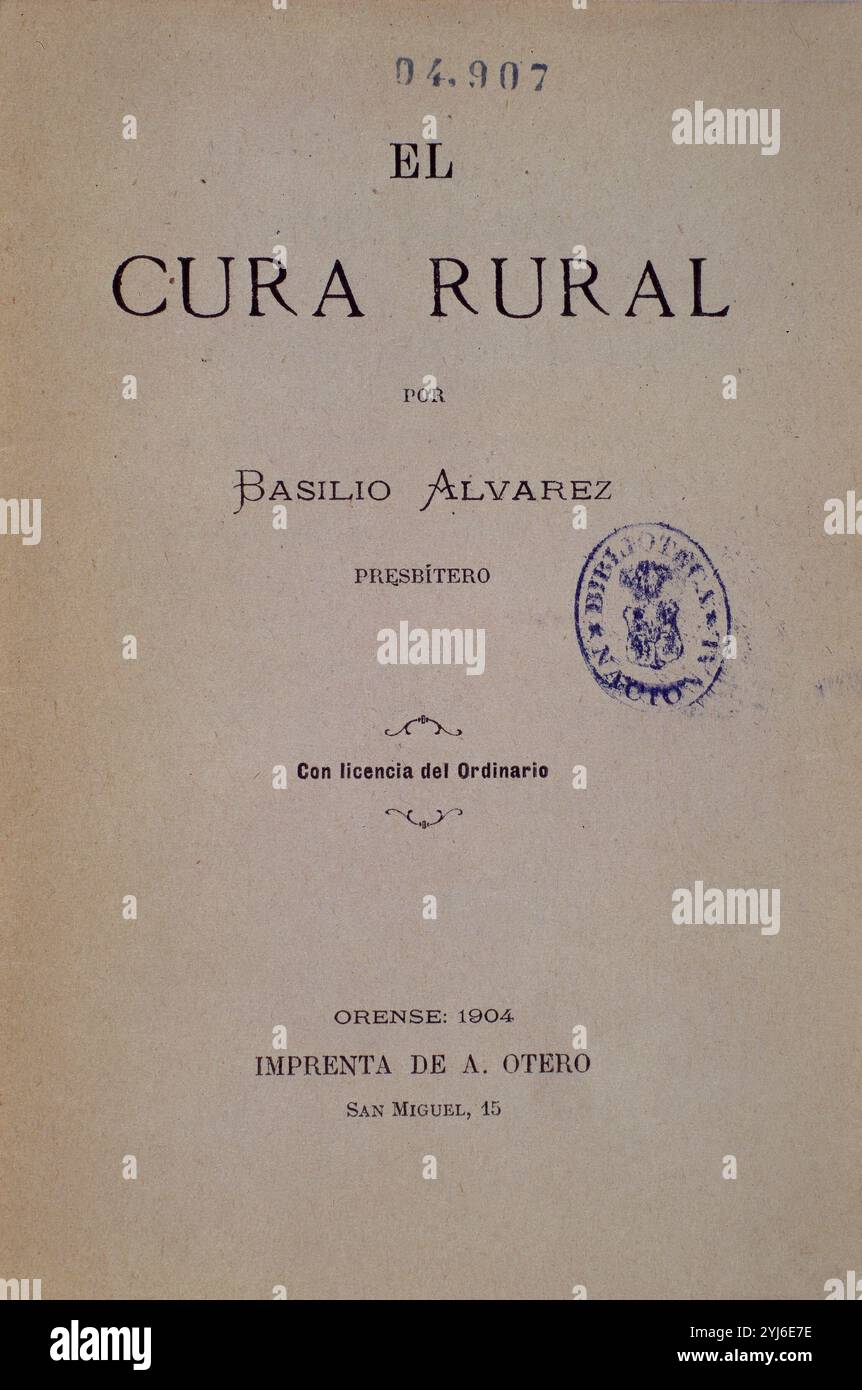 EL CURA RURAL 1904. Author: ALVAREZ BASILIO. Location: BIBLIOTECA ...