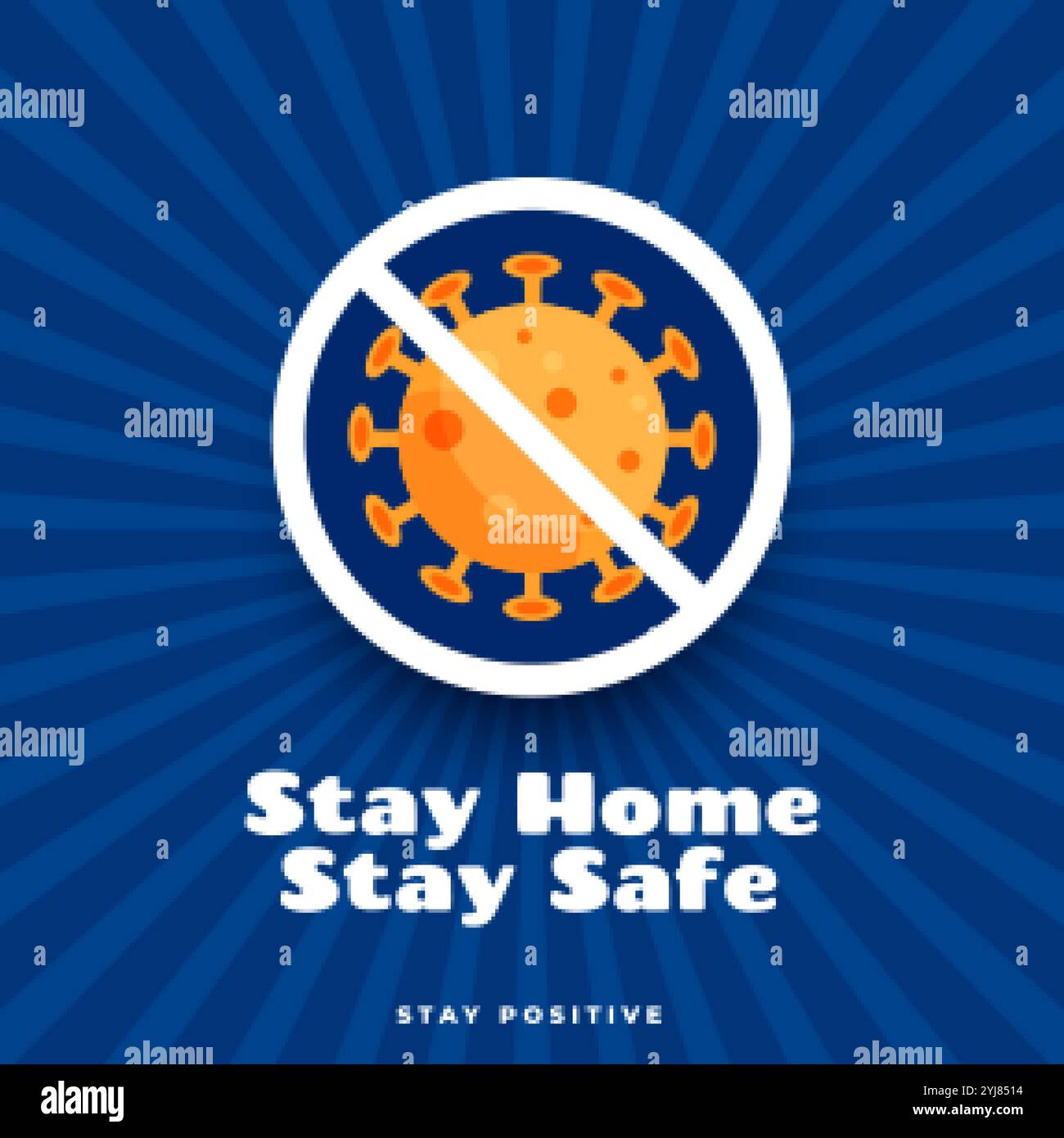 stay home stay safe and positive poster design Stock Vector Image & Art ...
