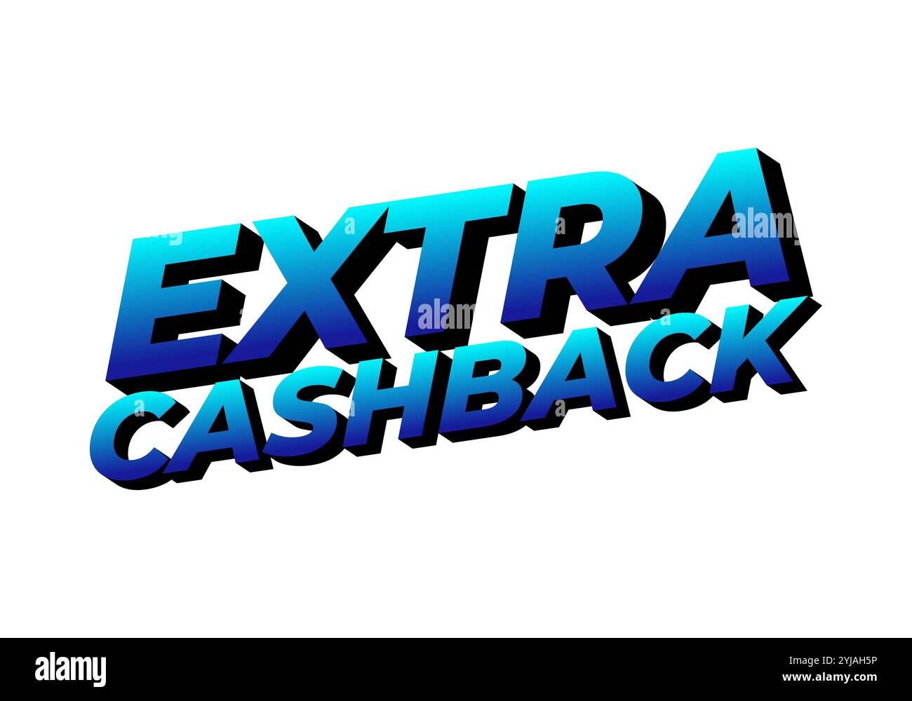 Extra cash back. text effect design with extra bold font for social ...