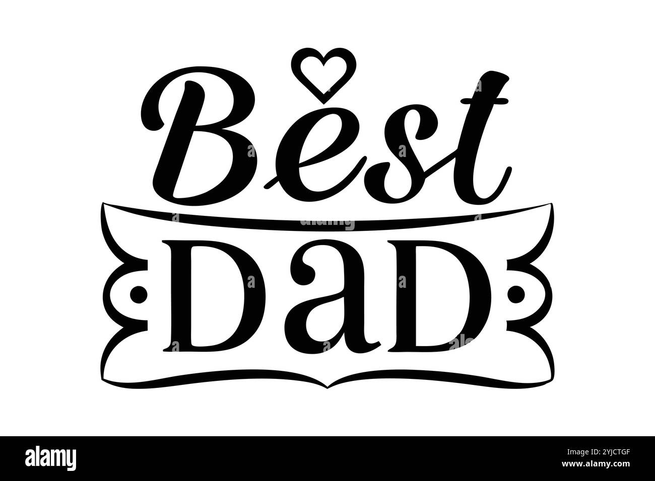 Best Dad calligraphy typography design art Stock Vector Image & Art - Alamy