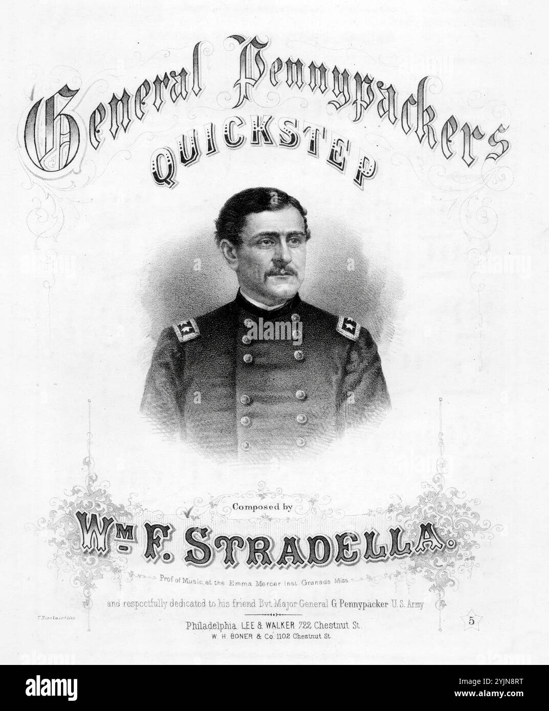 General Pennypacker's quickstep, Stradella, Wm. F. (composer), Lee ...