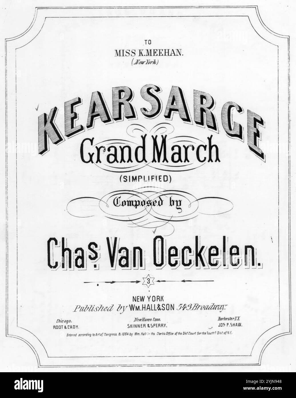 Kearsarge grand march, Van Oeckelen, Chas. (composer), Wm. Hall & Son ...
