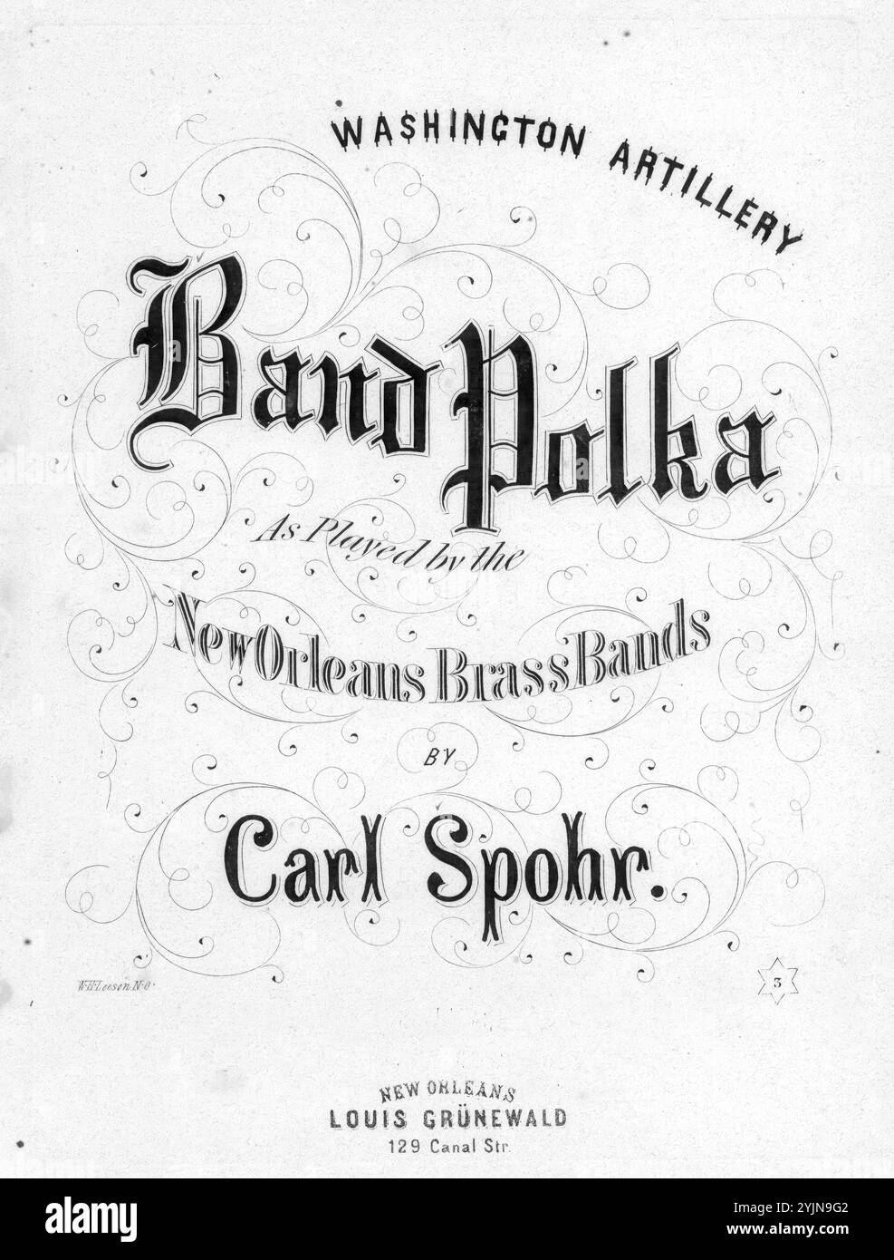 Military band polka, Spohr, Ch. (arranger), Louis Grunewald, New ...