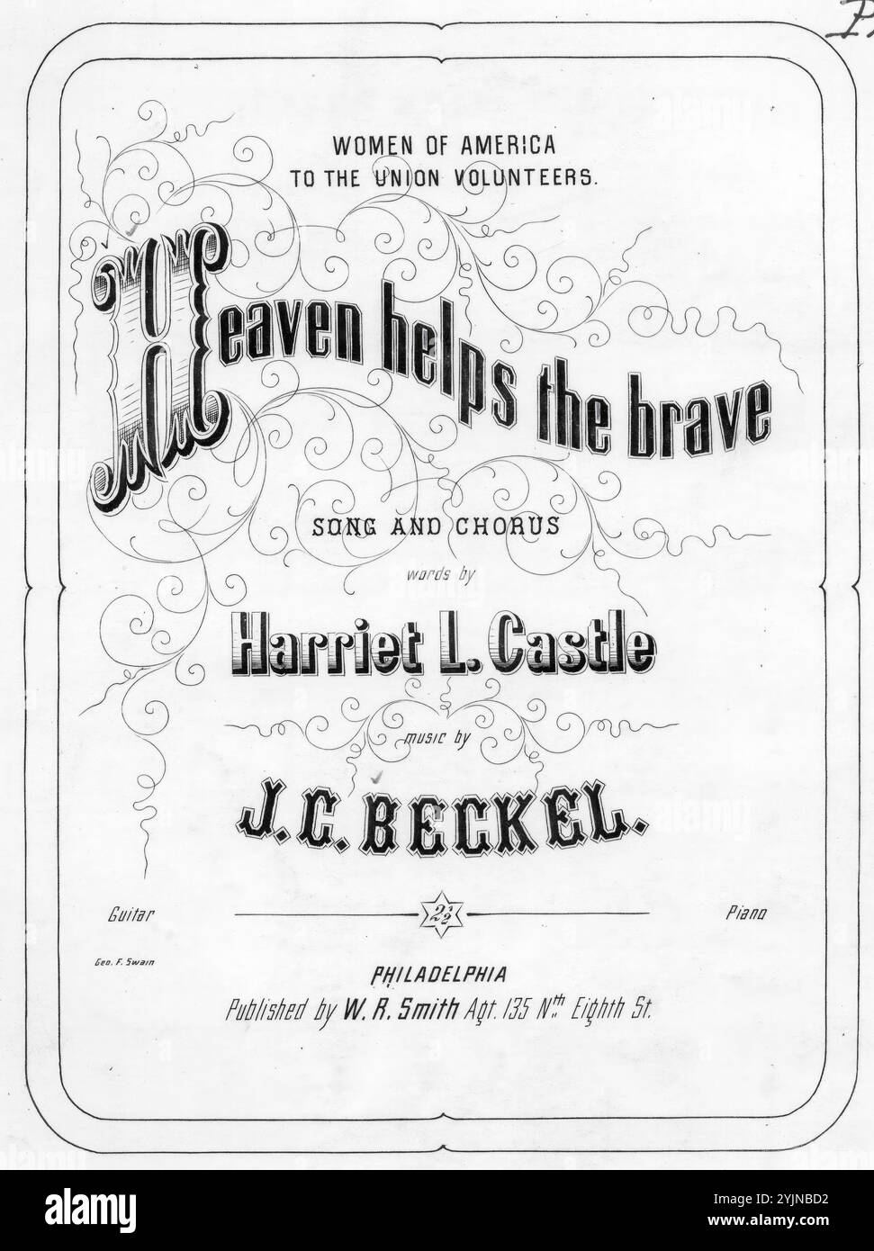 Heaven helps the brave, Beckel, J. C. (composer), Castle, Harriet L ...
