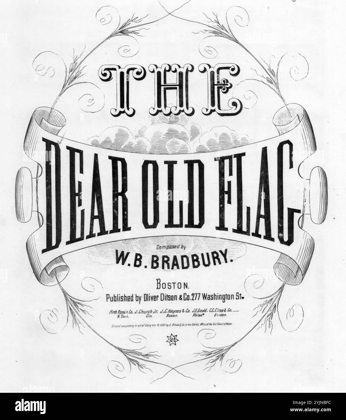 The Dear old flag, Bradbury, Wm. B. (composer), Oliver Ditson & Co ...