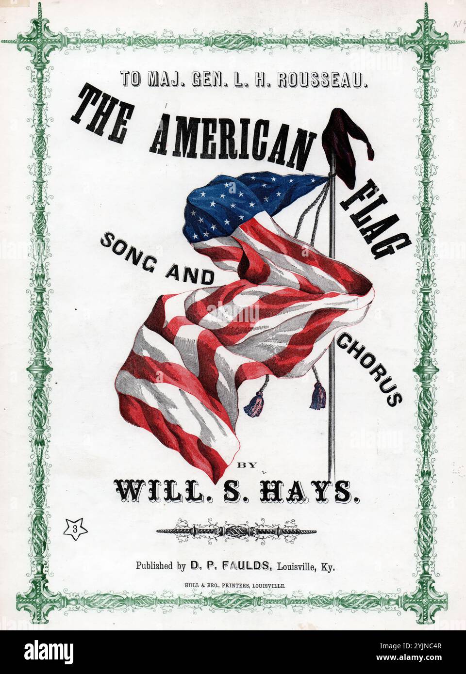 The American flag, Hays, Will. S. (composer), D. P. Faulds, Louisville ...