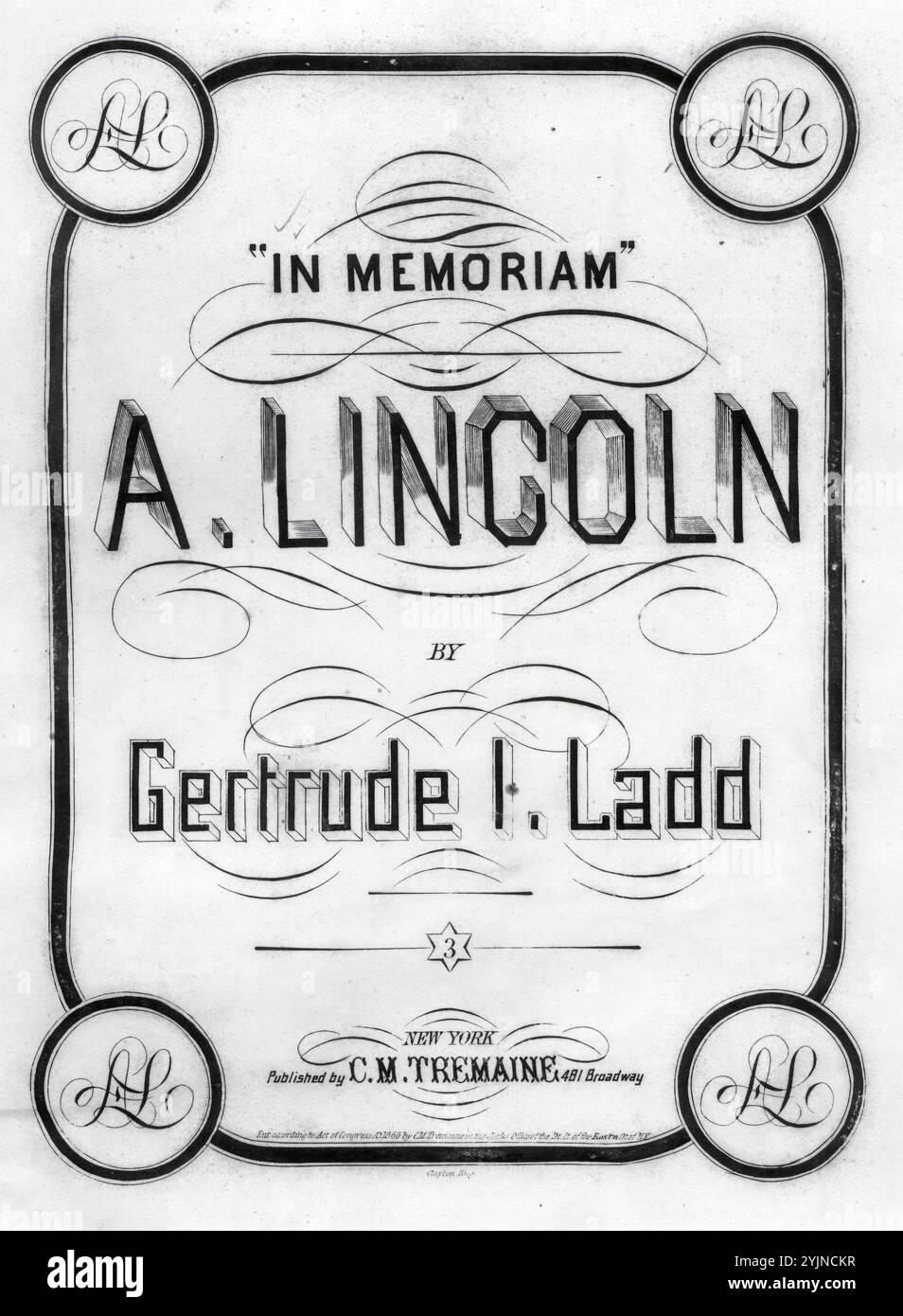 In memoriam, A. Lincoln, Ladd, Gertrude I. (composer), C. M. Tremaine ...