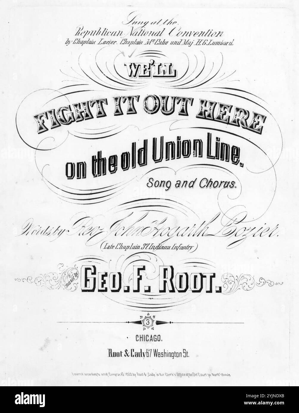 We'll fight it out here on the old union line, Root, George F. (George ...