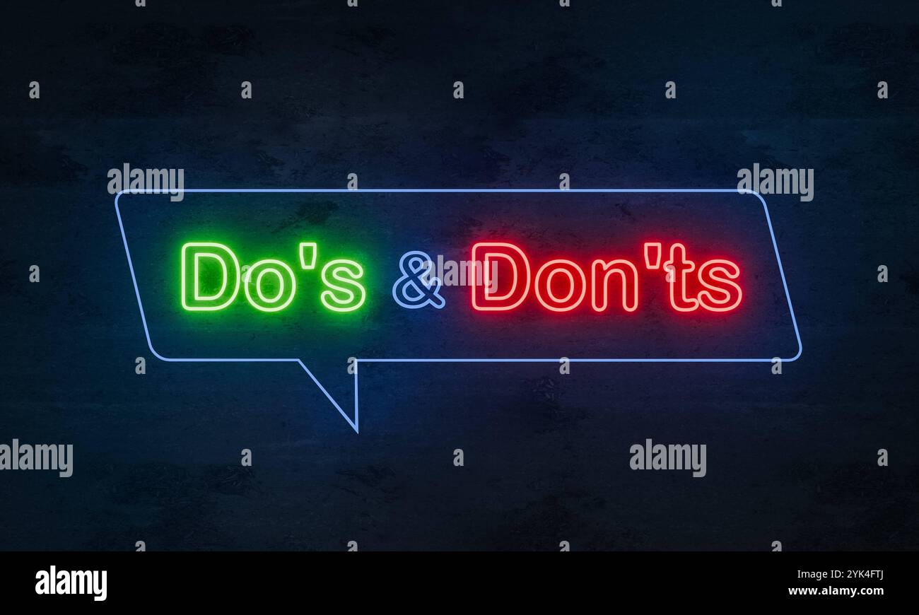 Do s and Don ts Do s and Don ts Illuminated neon sign in green, blue ...