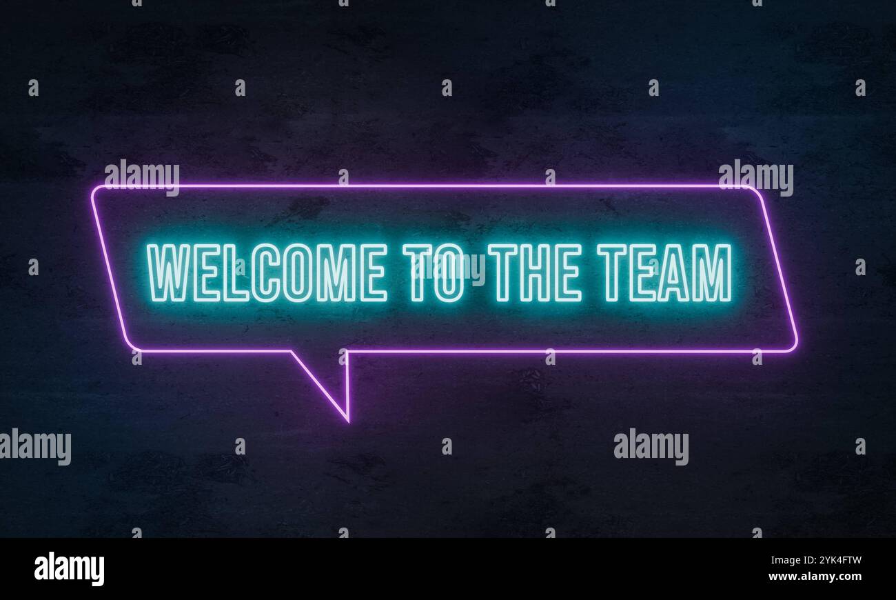 Welcome to the team. Welcome to the team. Illuminated neon sign in blue ...