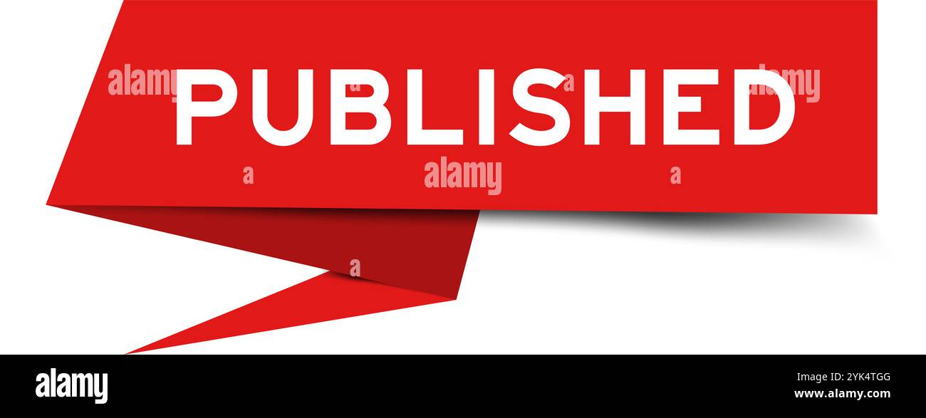 Red color speech banner with word published on white background Stock ...