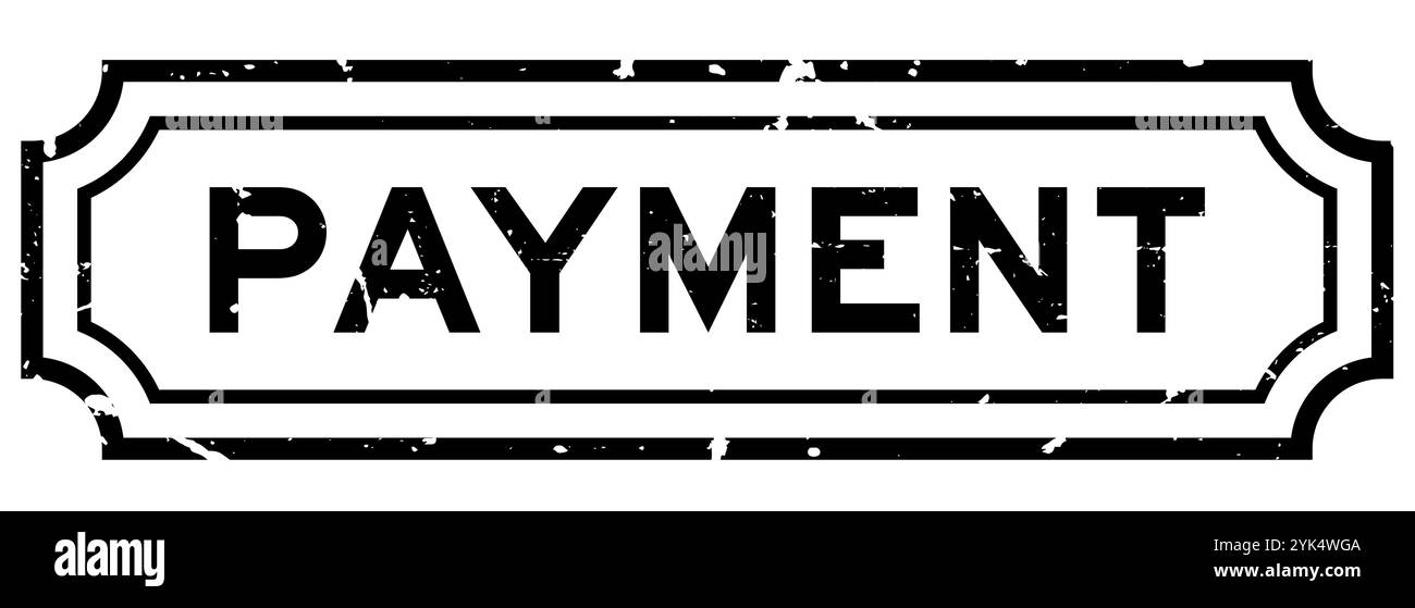 Grunge black payment word rubber seal stamp on white background Stock ...