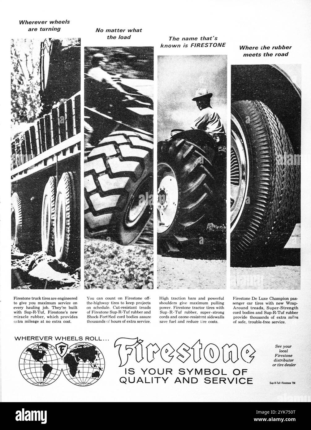 A 1965 advertisement for the Firestone truck tires. The company was founded in Ohio in 1900 ...