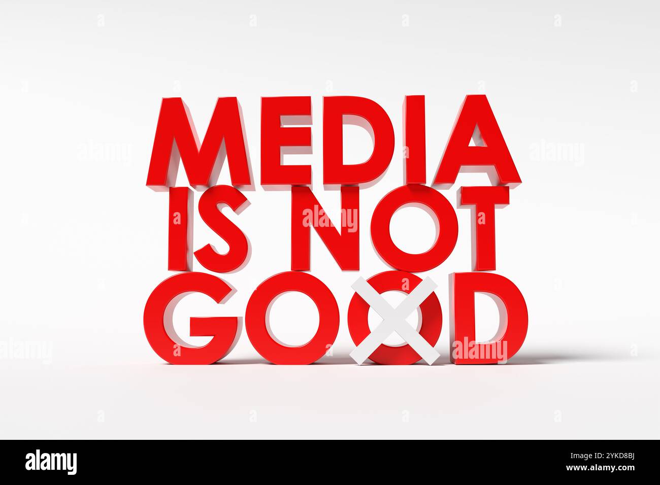 Red letters spelling media is not good with good crossed out ...