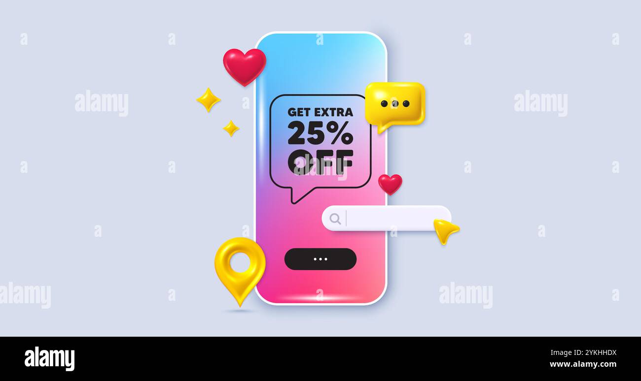 Get Extra 25 percent off Sale. Discount offer sign. Social media phone ...