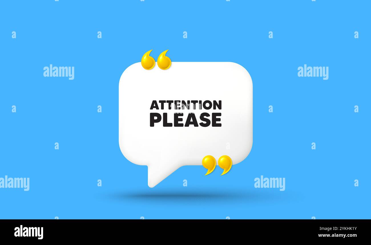 Attention please symbol. Special offer sign. Chat speech bubble 3d icon ...