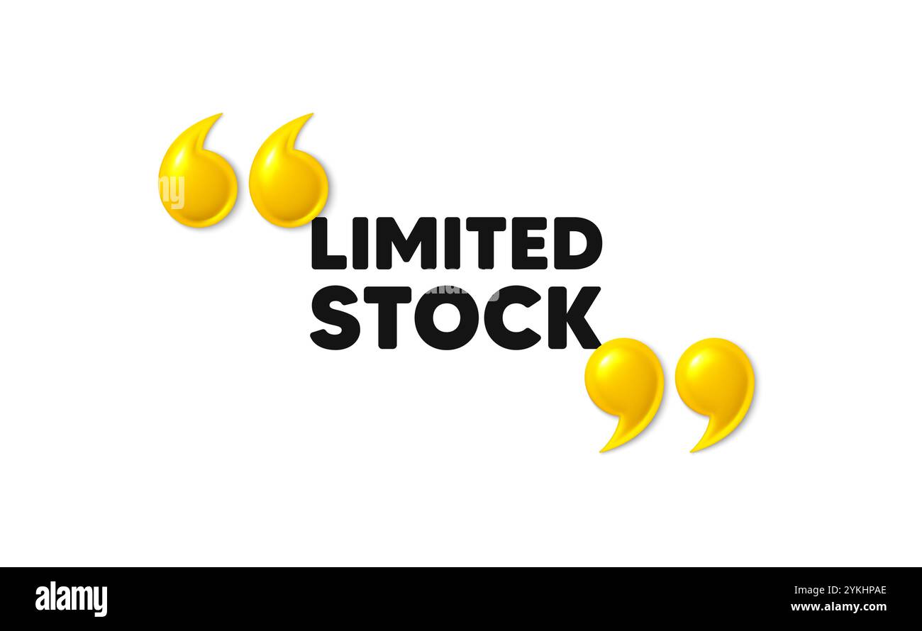 Limited stock sale. Special offer price sign. 3d quotation marks ...