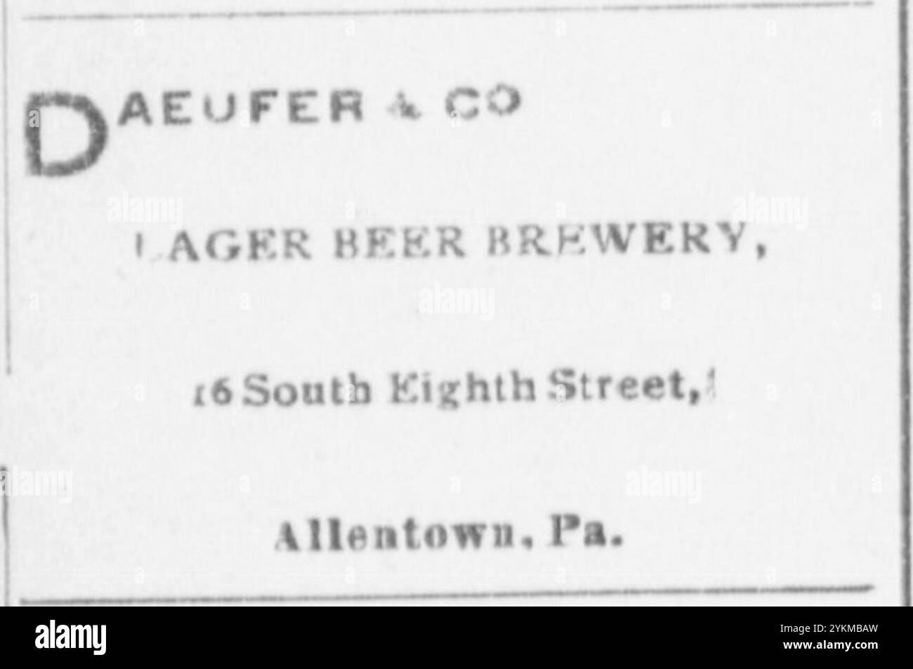 Brewery advertisement in 1900, Daeufer & Company Lager Beer Brewery ...