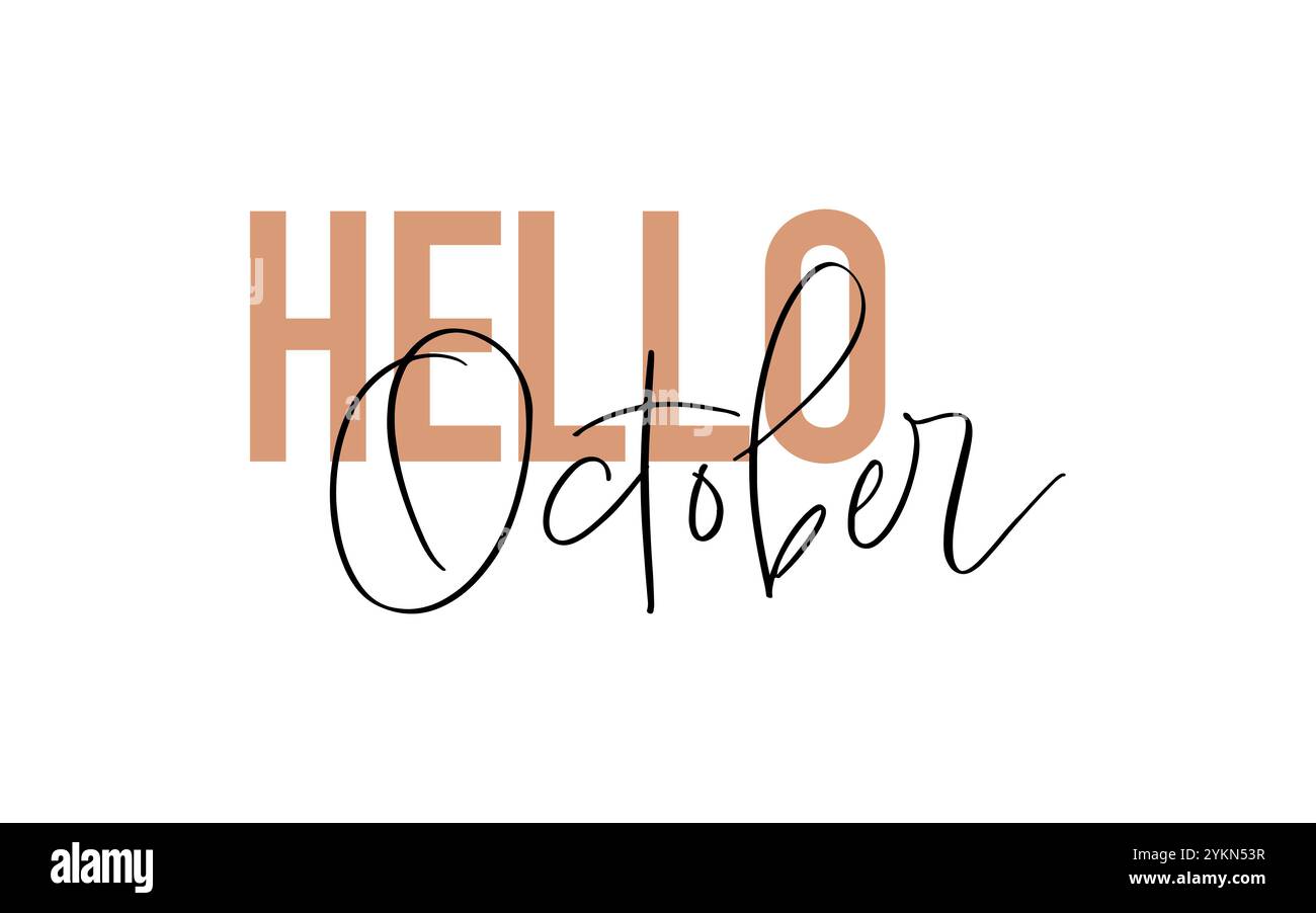 Hello October quote card. Modern, simple, minimal typographic design ...
