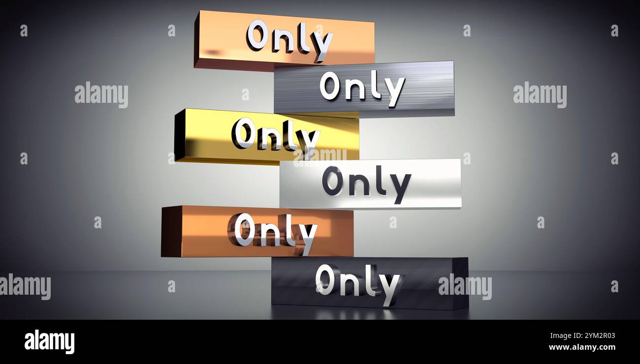 Only - words on metal blocks - 3D illustration Stock Photo - Alamy