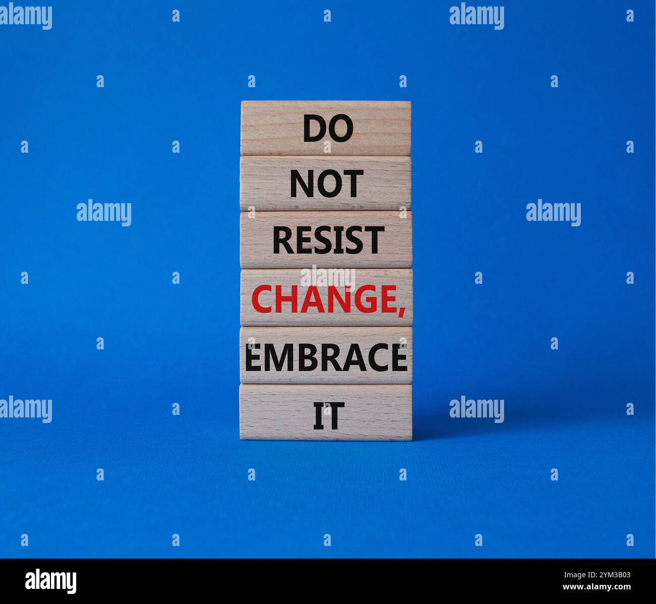 Do not resist change embrace it symbol. Concept words Do not resist ...