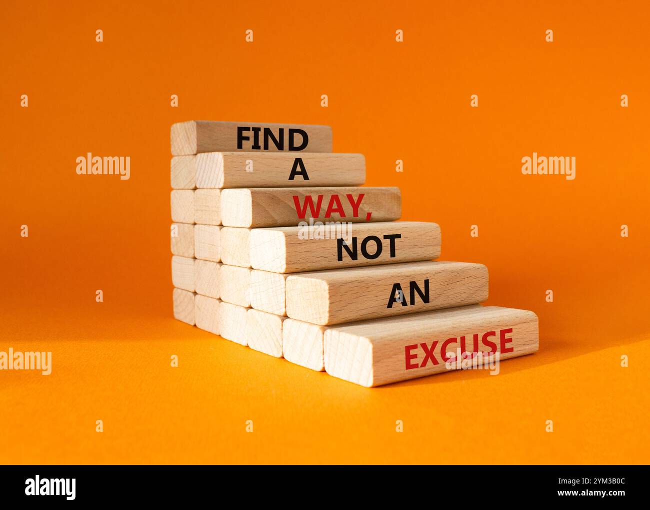 Find a Way not an Excuse symbol. Wooden blocks with words Find a Way ...