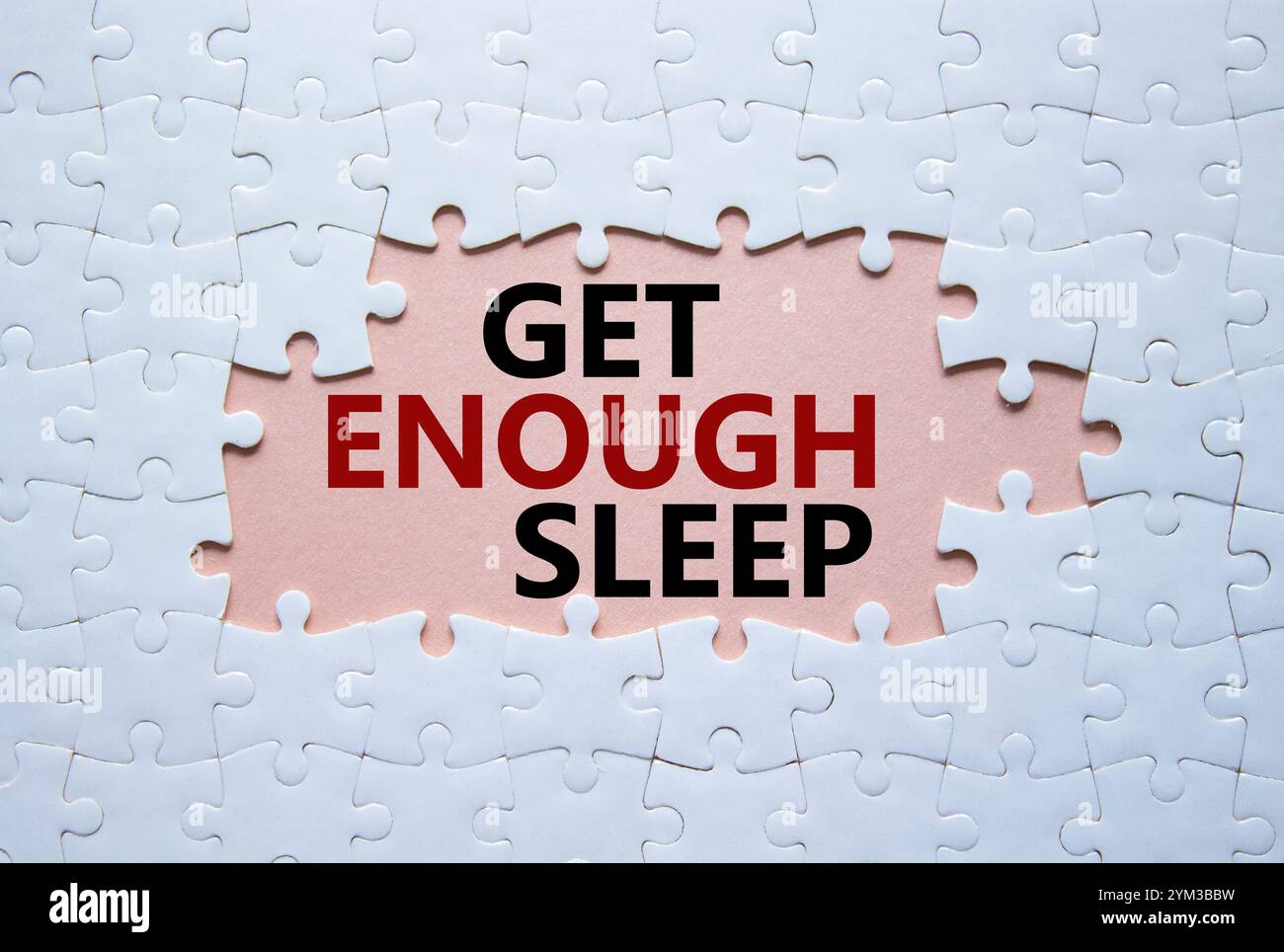 Get enough sleep symbol. White puzzle with words Get enough sleep ...