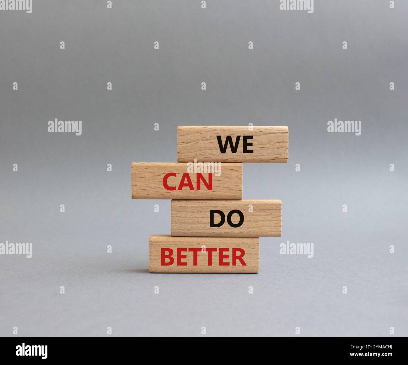 We Can Do Better symbol. Concept words We Can Do Better on wooden ...