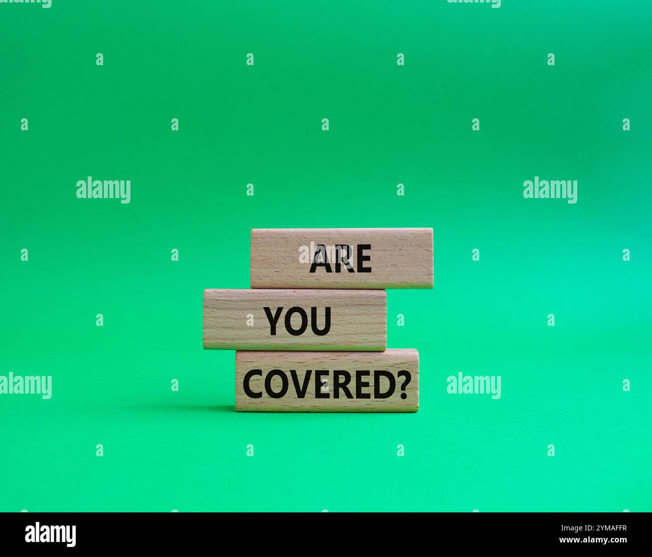 Are you covered symbol. Concept words Are you covered on wooden blocks ...
