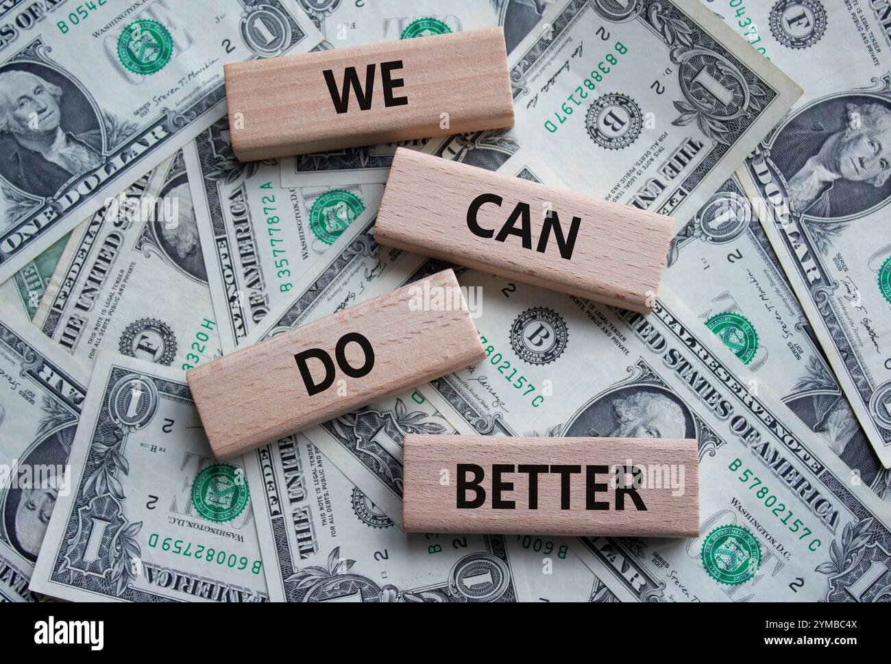We Can Do Better symbol. Concept words We Can Do Better on wooden ...