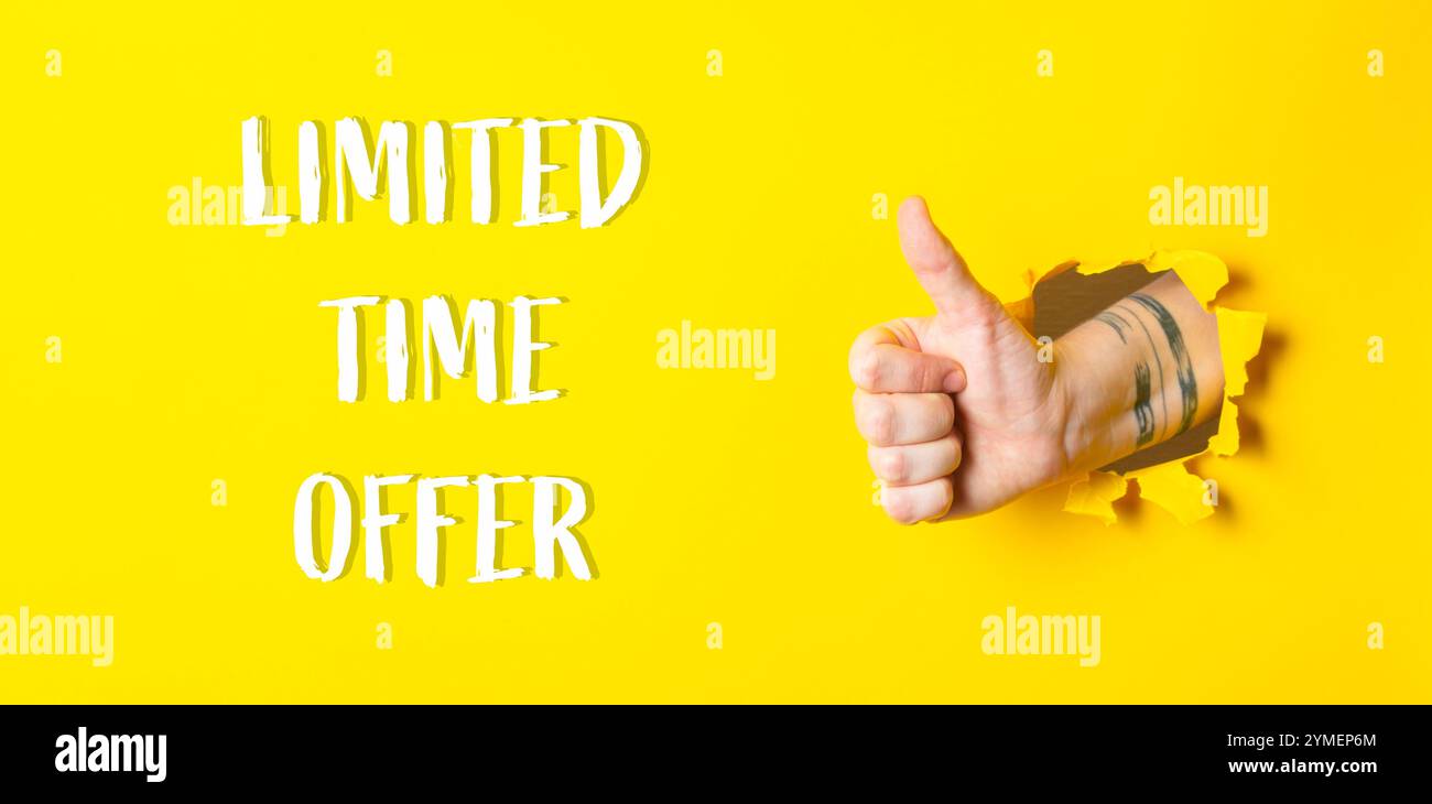 Hand giving a thumbs up with the words limited time offer written below ...
