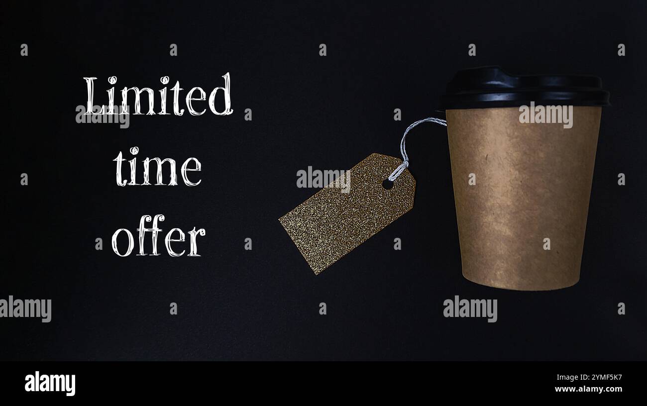 Coffee cup with a gold tag on it that says limited time offer. The ...