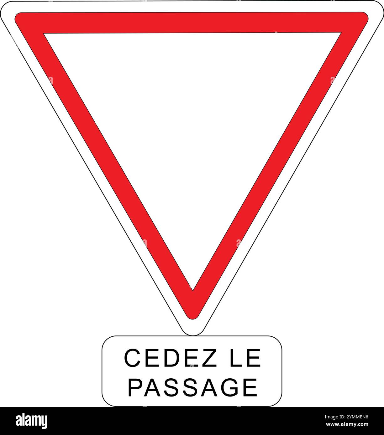French triangular road sign with white background and red border: yield ...