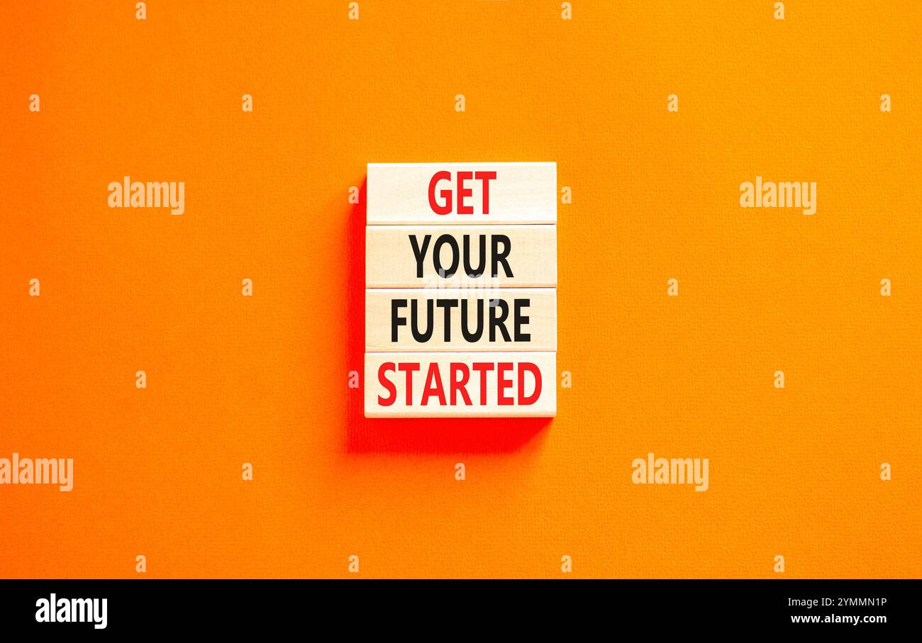 Get your future started symbol. Concept words Get your future started ... Get your future started symbol. Concept words Get your future started ...