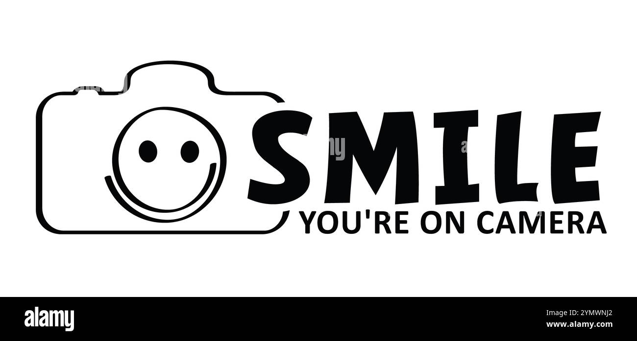Cartoon drawing photo camera and smile. Smile, You're on camera or You ...