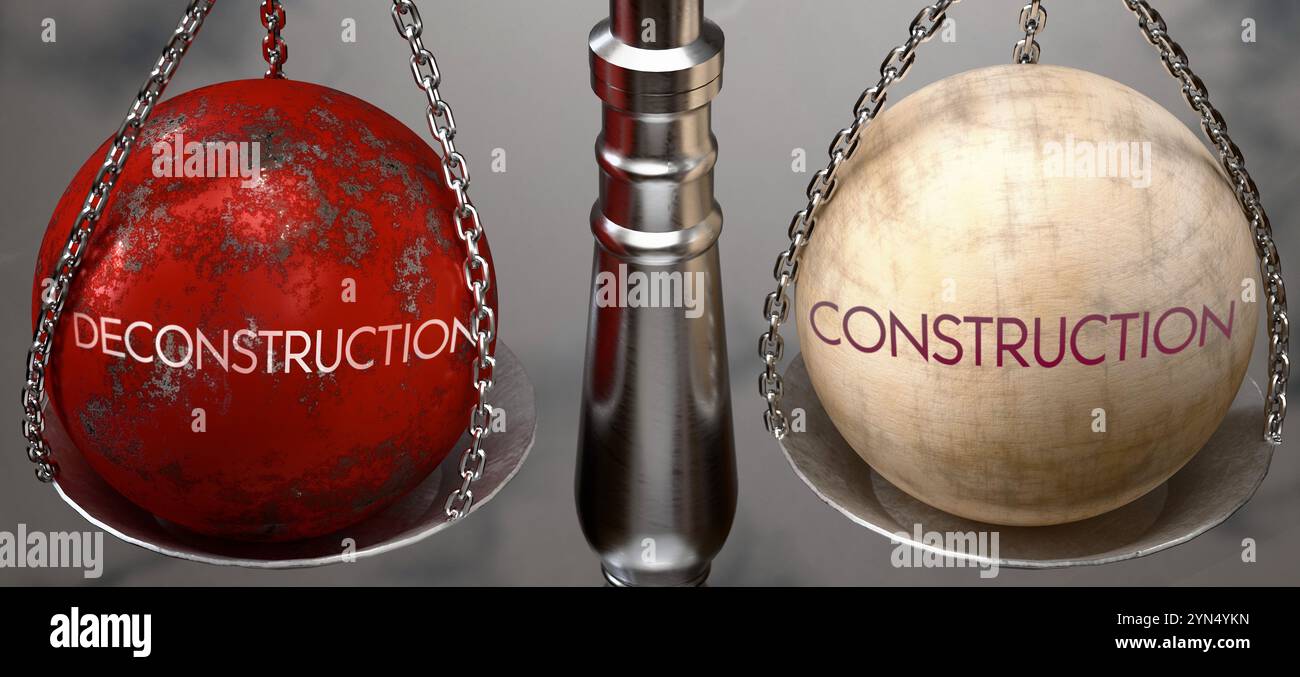 Deconstruction or Construction - weighing two choices, available ...