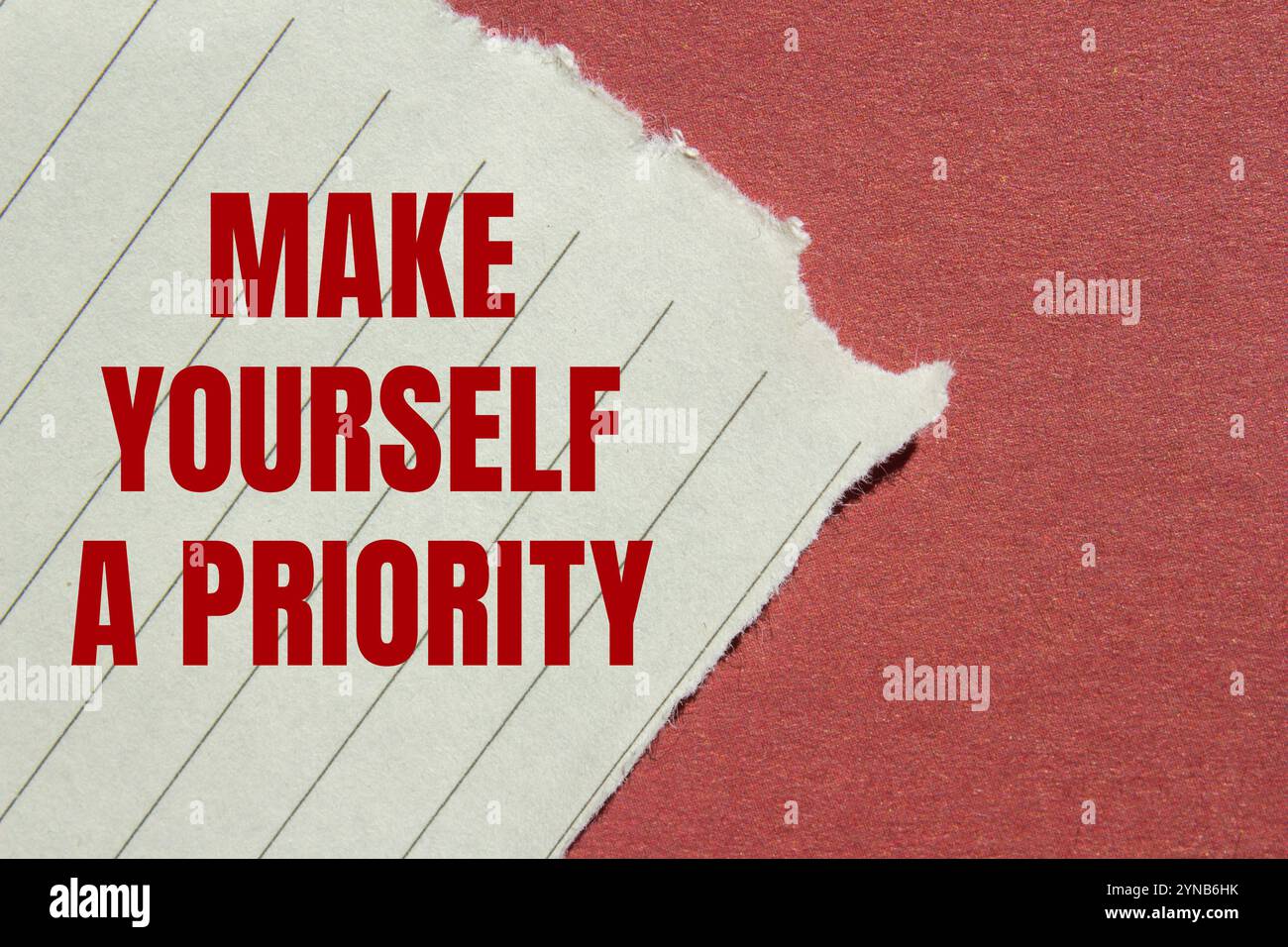 Make yourself a priority message written on ripped torn lined paper ...