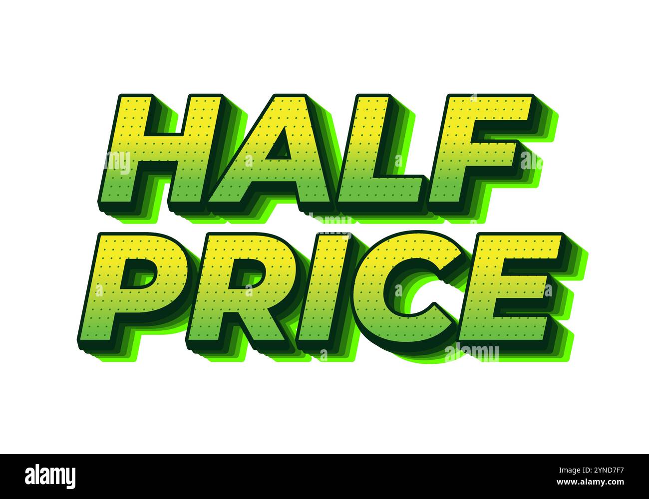 Half price. Text effect design in eye catching colors with three ...