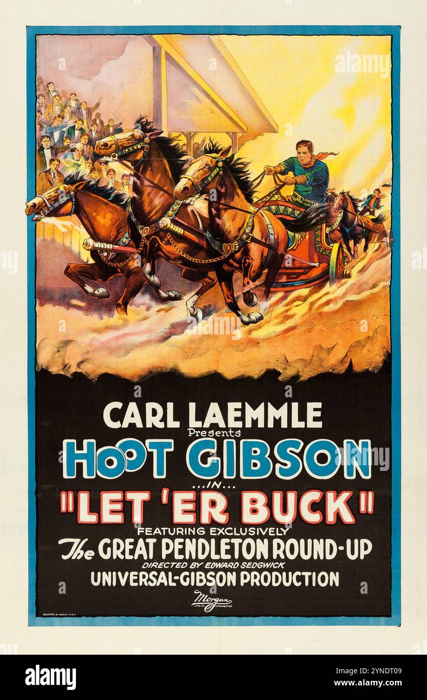 Carl Laemmle presents Let 'er Buck (Universal-Gibson production, 1925 ...