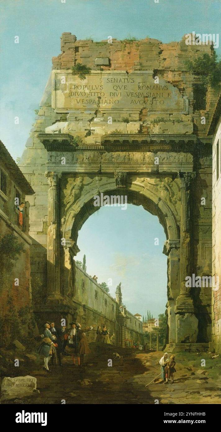 Canaletto (Venice 1697-Venice 1768) - The Arch of Titus Stock Photo - Alamy
