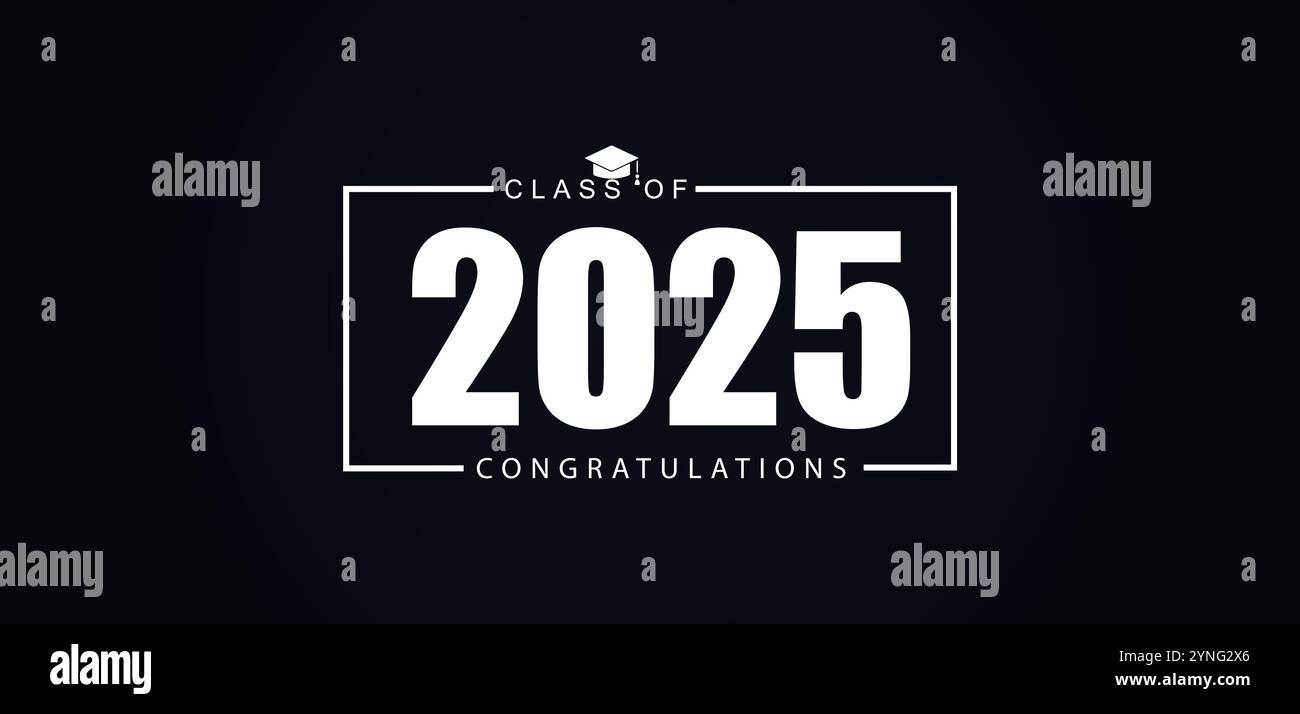 Celebrating the Graduates of 2025 A Huge Congratulations Stock Vector ...