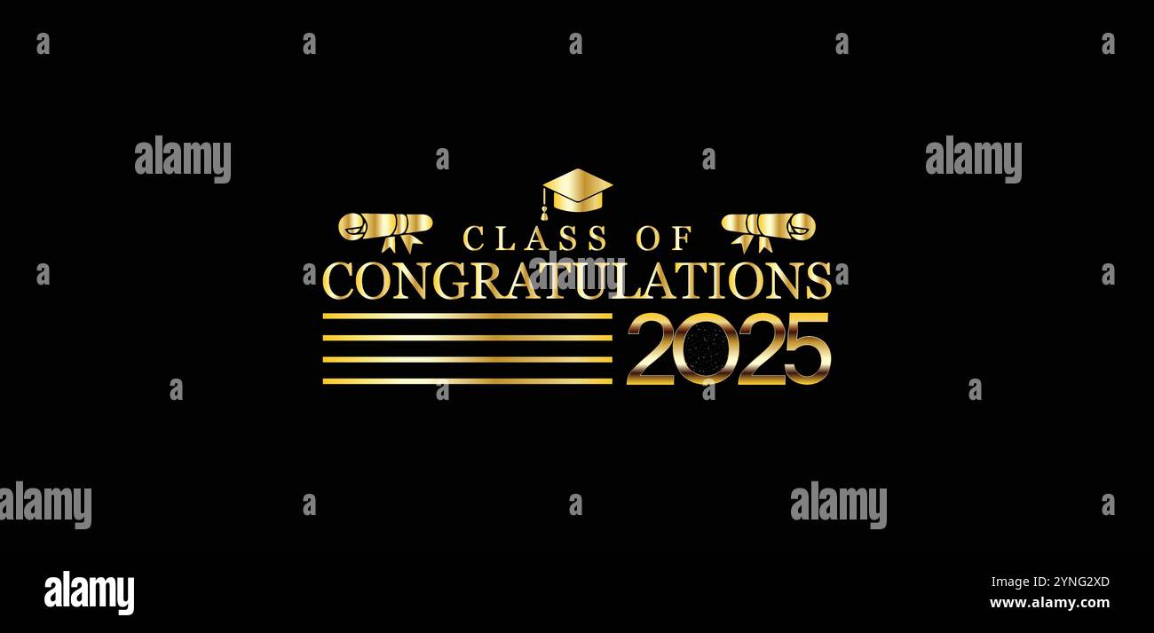 Celebrating the Graduates of 2025 A Huge Congratulations Stock Vector ...