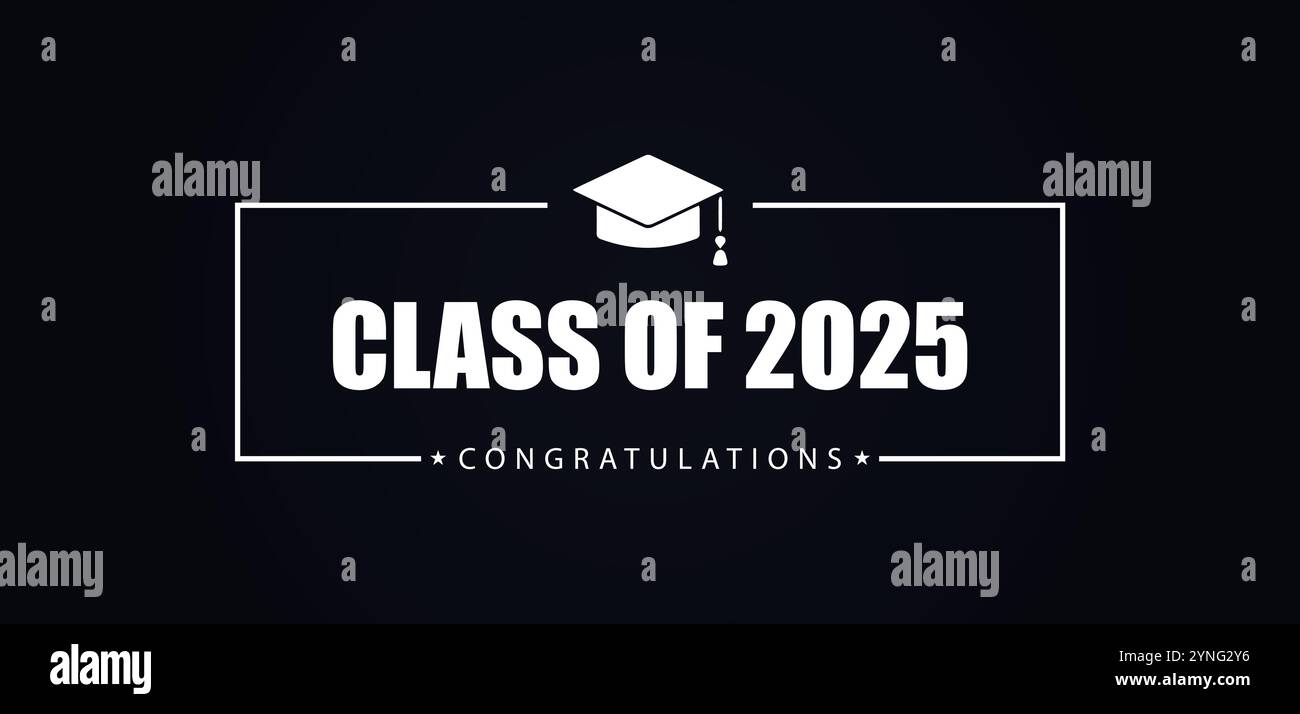 Celebrating the Graduates of 2025 A Huge Congratulations Stock Vector ...