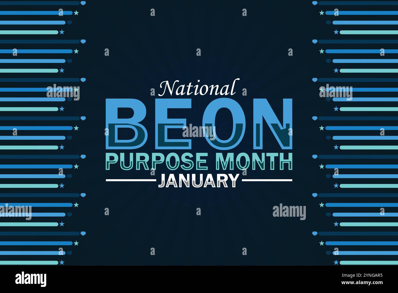 National Be On Purpose Month. January. Suitable for greeting card ...
