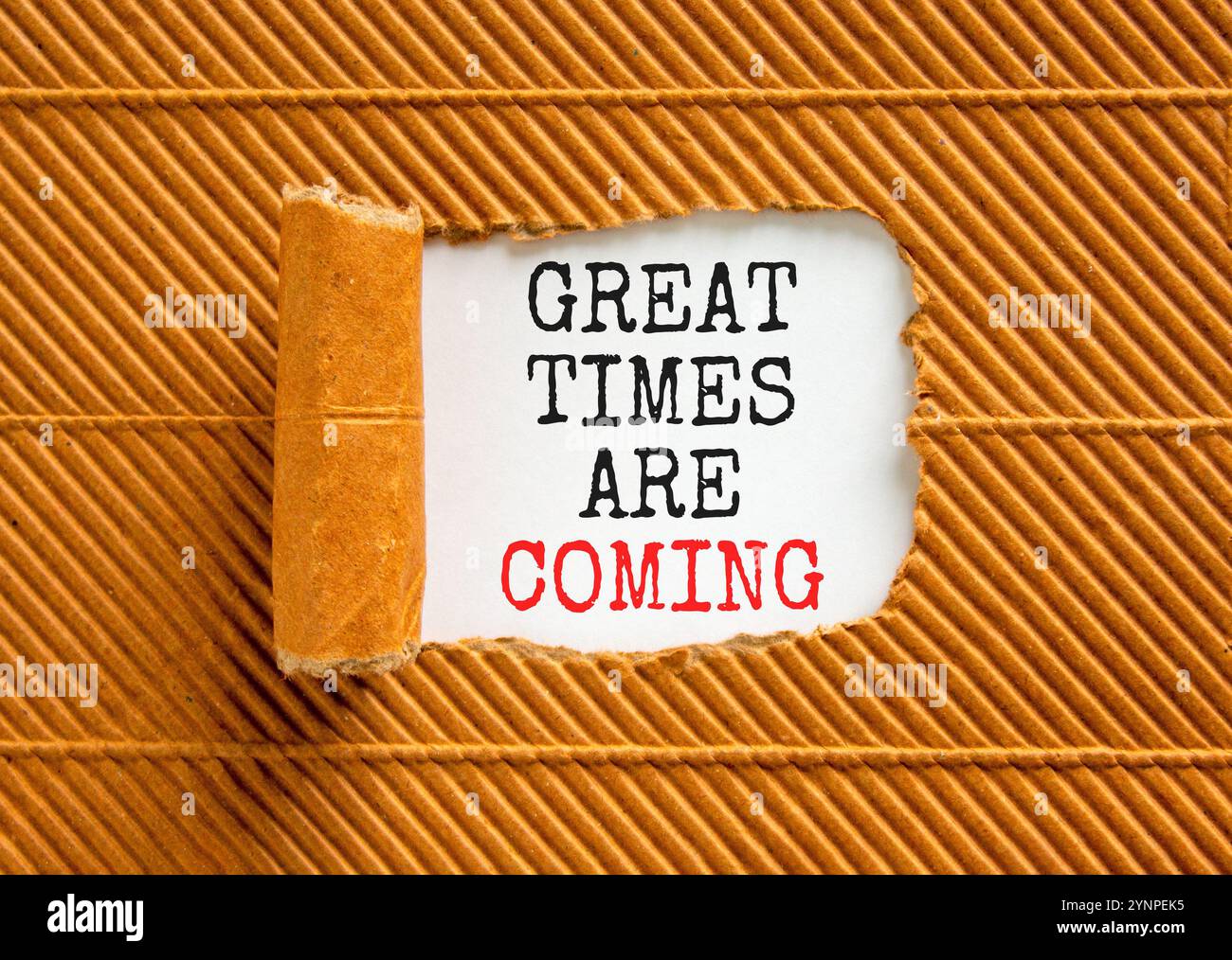 Great times are coming symbol. Concept words Great times are coming on ...