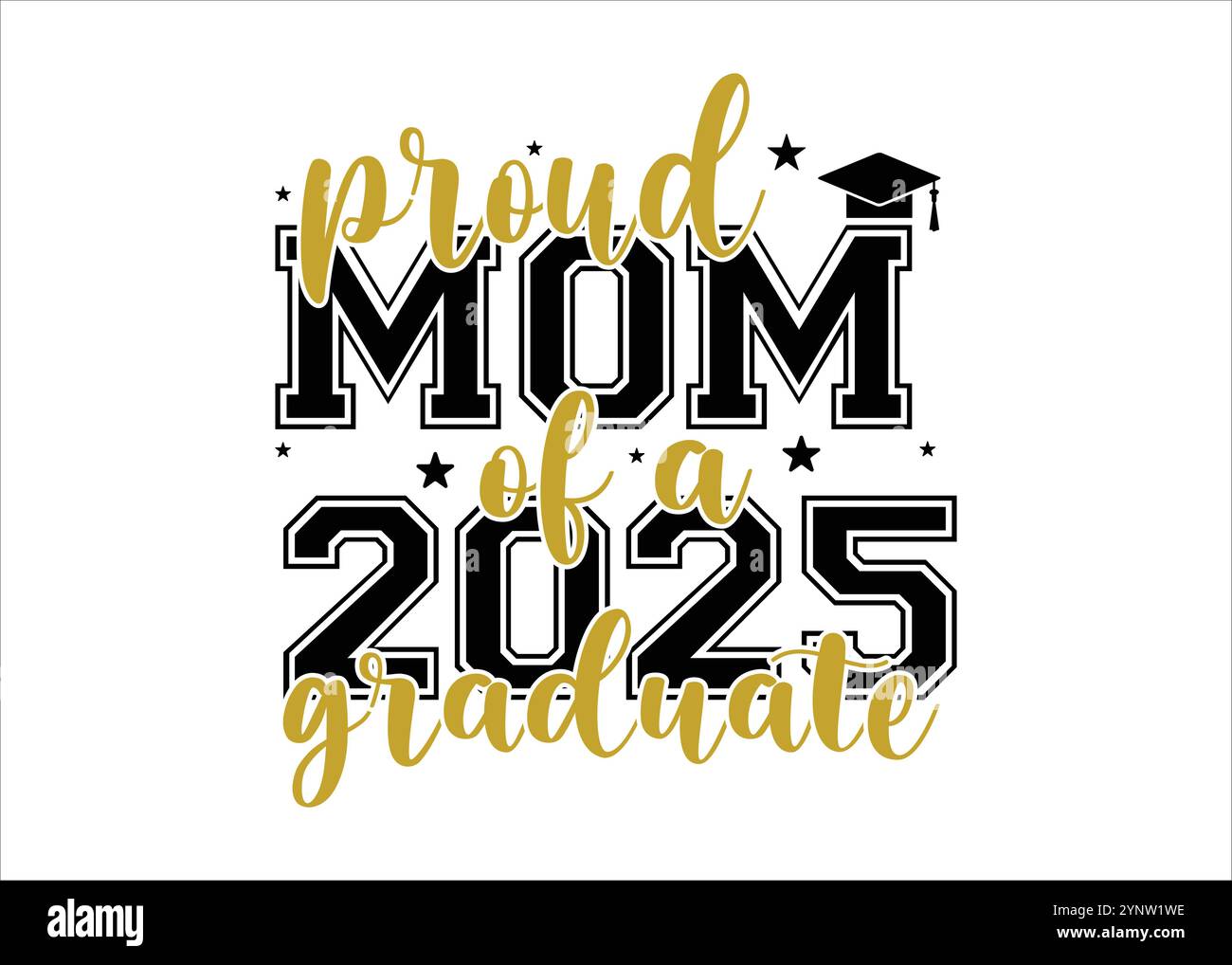 Proud mom of a 2025 Graduate . Trendy calligraphy inscription with ...