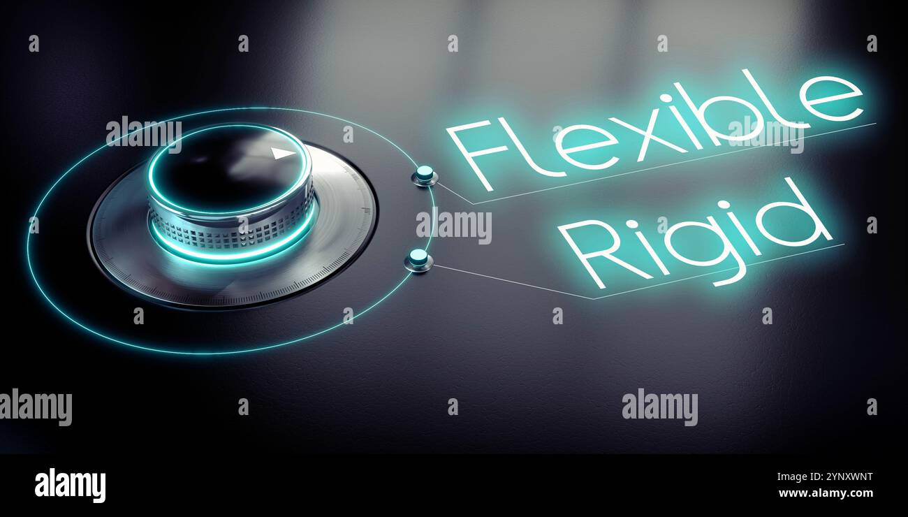 Flexible, rigid - rotary knob and glowing words - 3D illustration Stock ...
