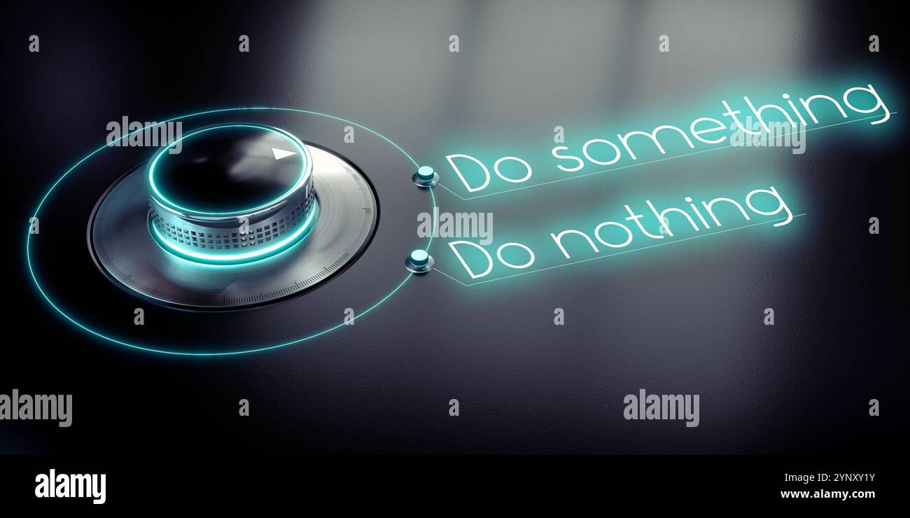 Do something, do nothing - rotary knob and glowing words - 3D ...