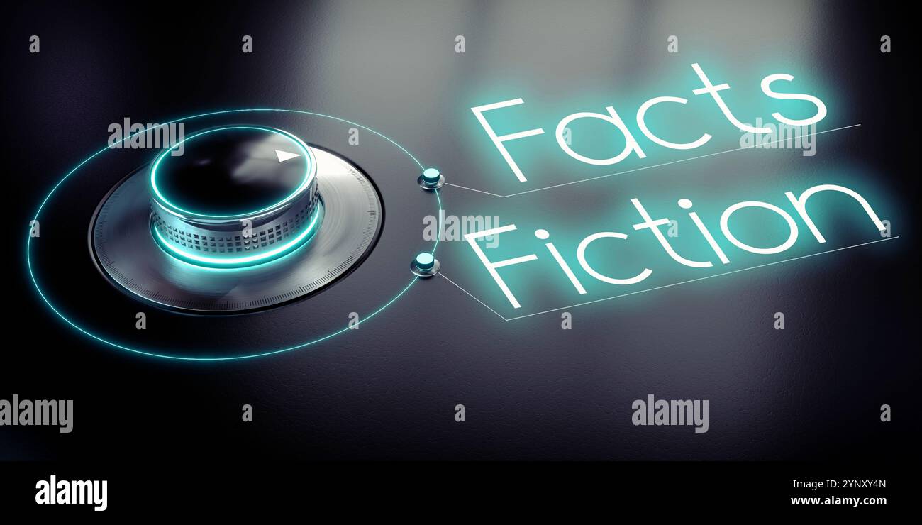 Facts, fiction - rotary knob and glowing words - 3D illustration Stock ...
