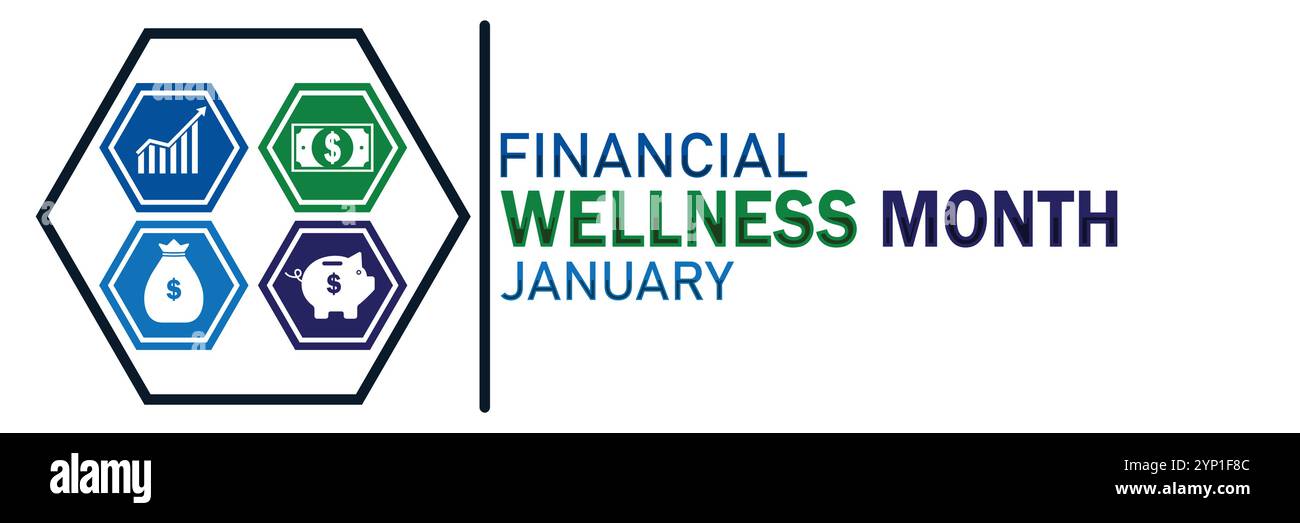 Financial Wellness Month January. Suitable for greeting card, poster ...